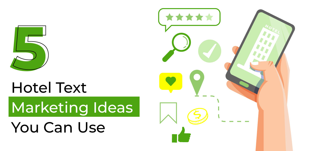 5 Hotel Text Marketing Ideas You Can Use - ExpertTexting | Blog