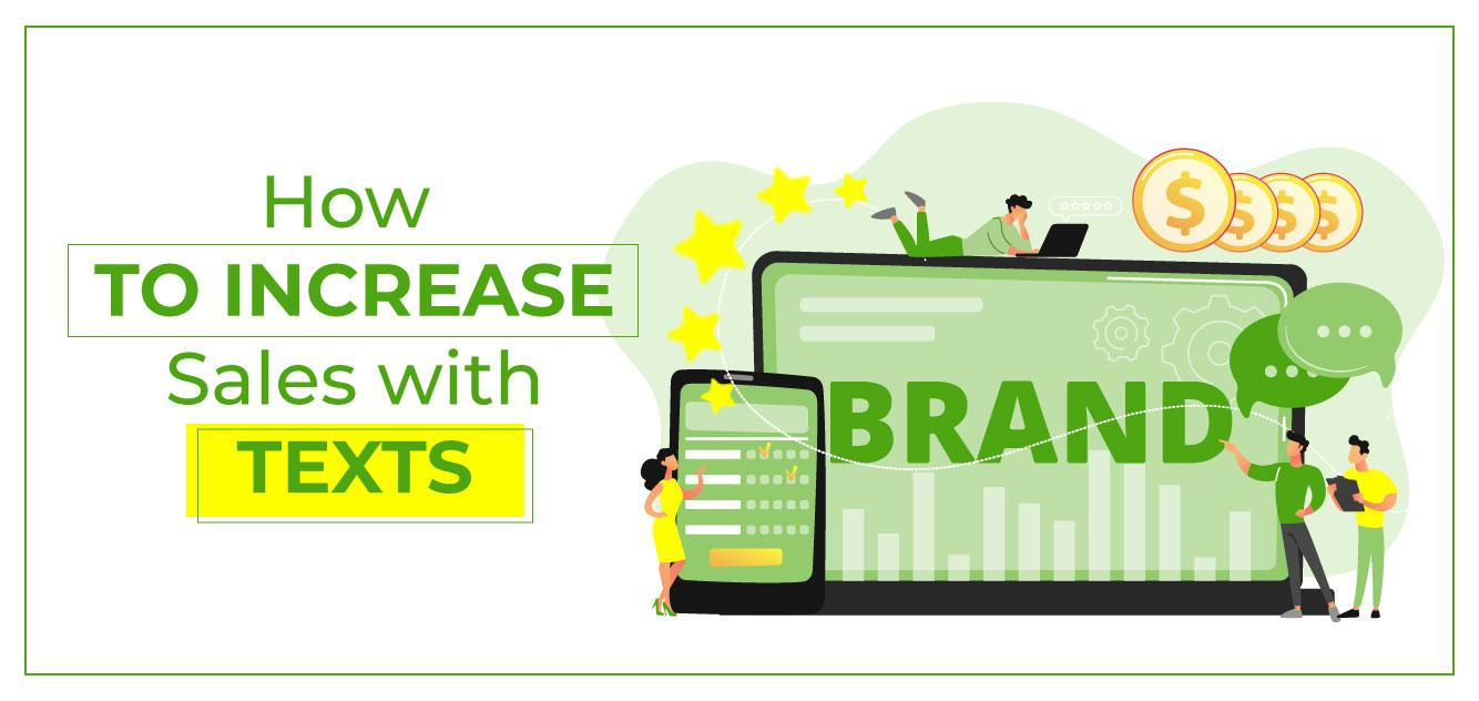 How to Increase Sales with Texts - ExpertTexting | Blog