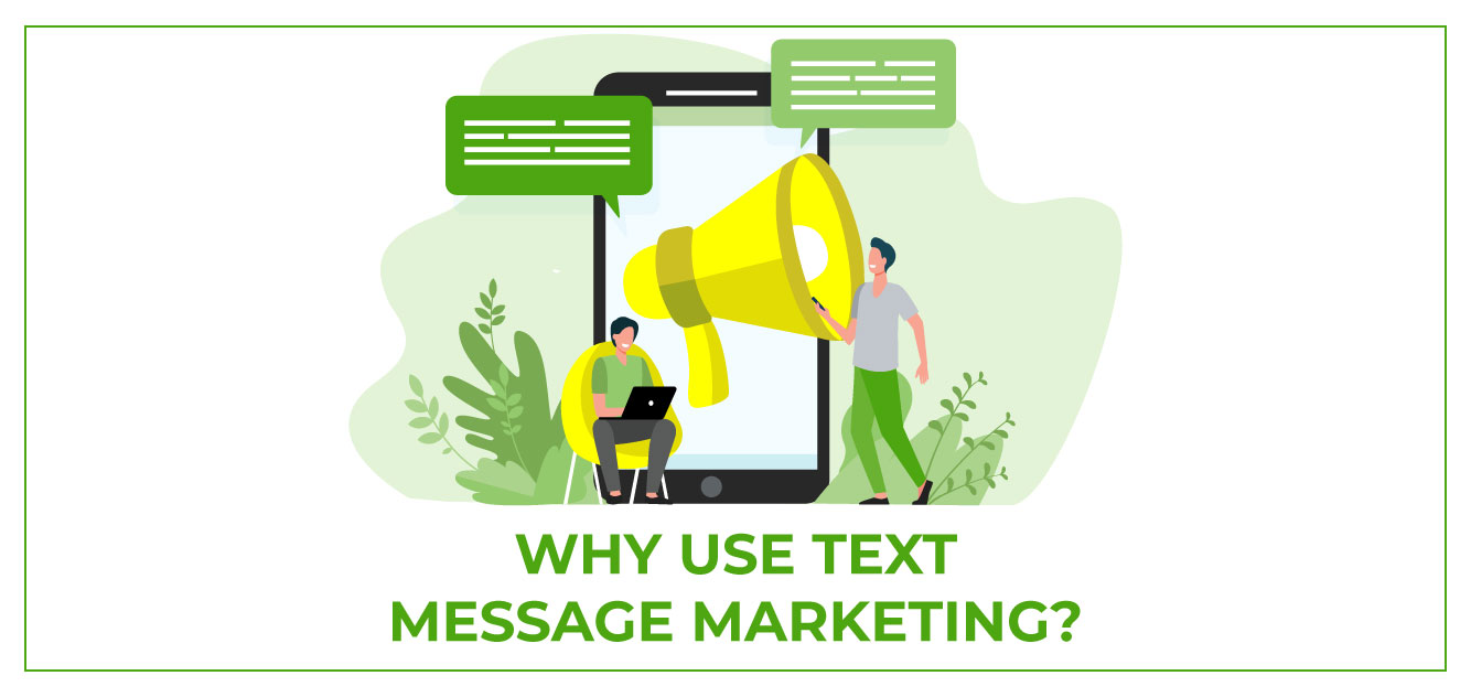 Why Use Text Message Marketing - ExpertTexting | Blog
