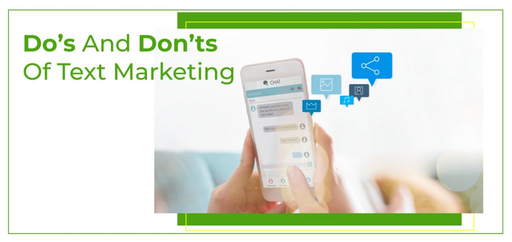 Dos and Don’ts of Text Marketing - ExpertTexting | Blog