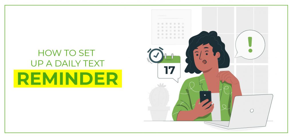How to Set Up a Daily Text Reminder - ExpertTexting | Blog