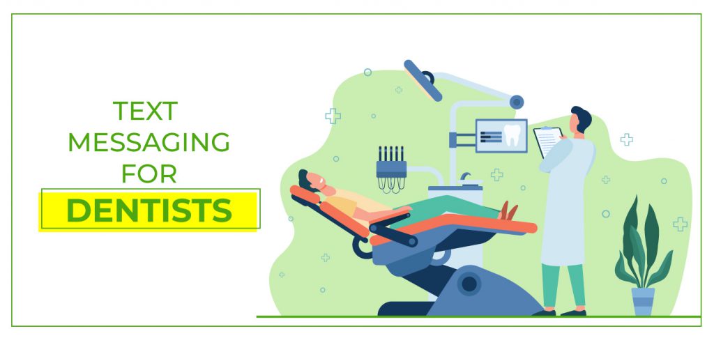 Text Messaging for Dentists - ExpertTexting | Blog