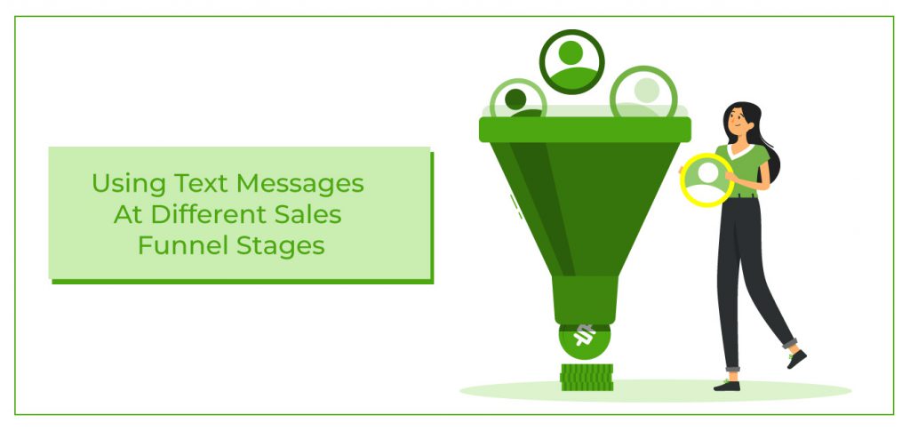 Using Text Messaging at Different Sales Funnel Stages - ExpertTexting ...